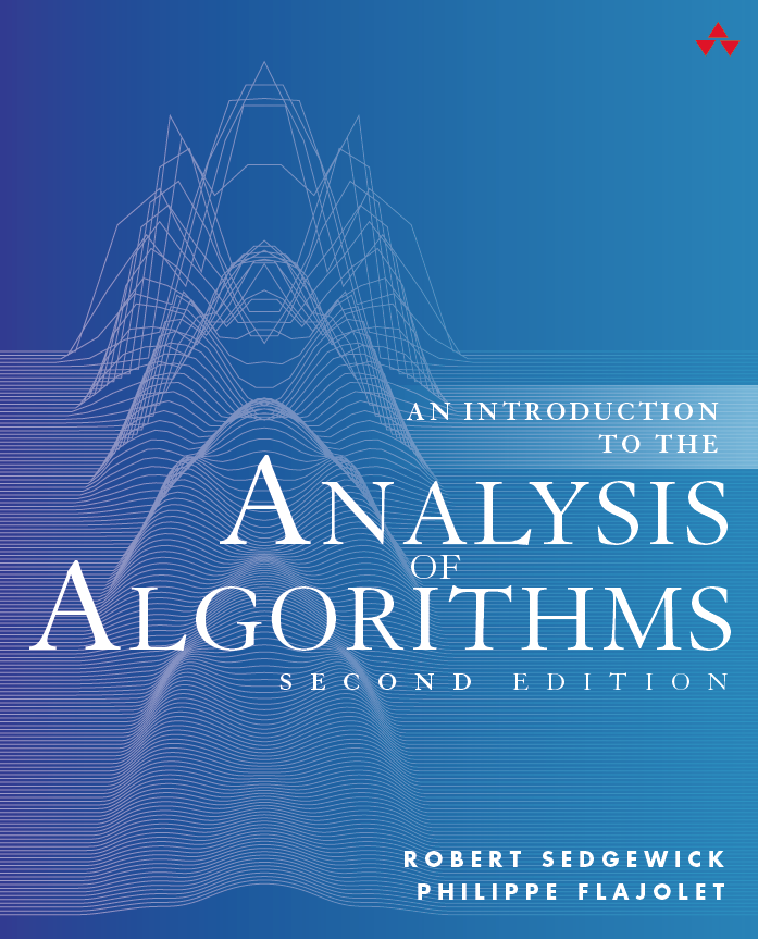 Introduction To The Analysis Of Algorithms By Robert Sedgewick And Introduction To The Analysis Of Algorithms By Robert Sedgewick And